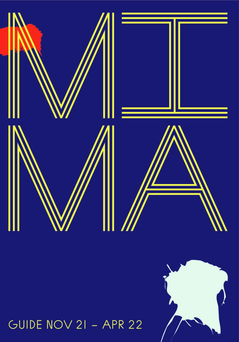 MIMA — MIMA Guide to What’s On